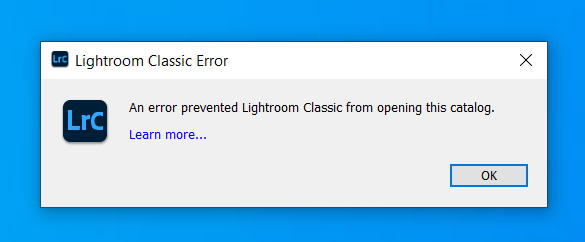 Failure in opening Lightroom Classic Catalog
