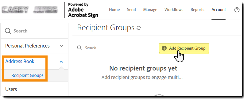 Reusable recipient groups