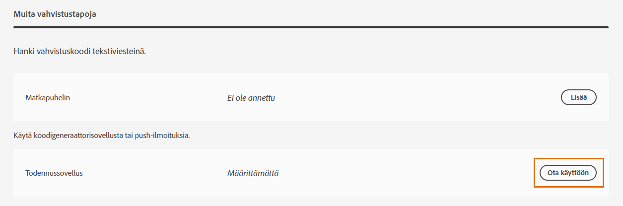 Adobe Authenticatorin käyttöönotto kaksivaiheiseen vahvistukseen