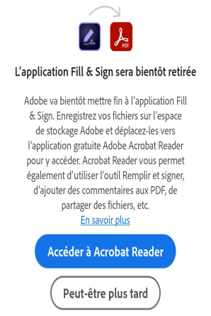 Adobe retire Fill & Sign : passer à Acrobat Reader